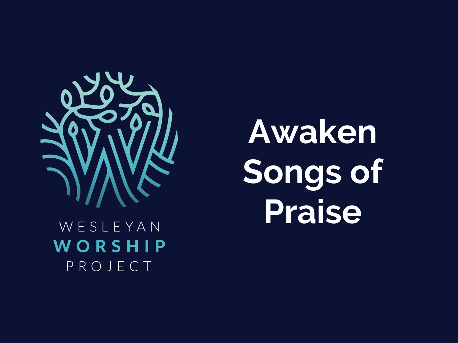 Awaken Songs of Praise - Resource Center